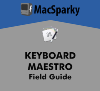 MacSparky Field Guides - MacSparky
