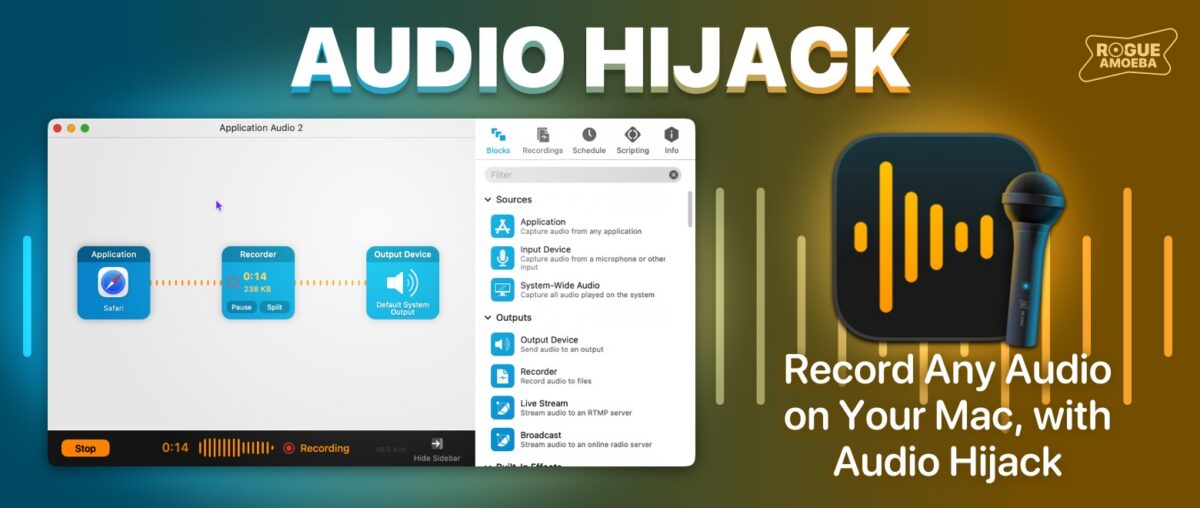 Record Any Audio on Your Mac, with Audio Hijack from Rogue Amoeba ...